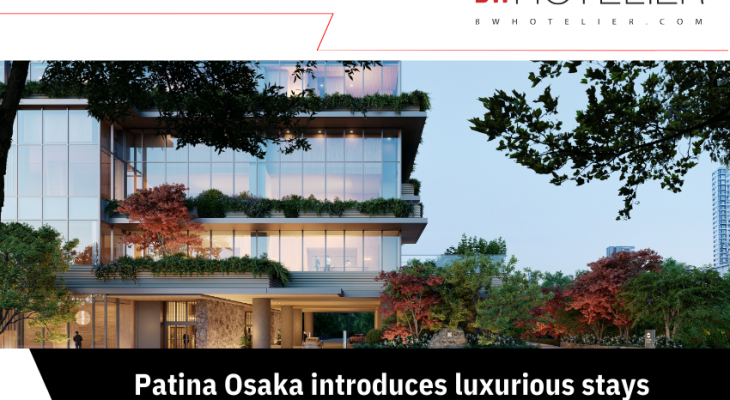 Patina Osaka introduces luxurious stays ahead of World Expo 2025 - BW Hotelier